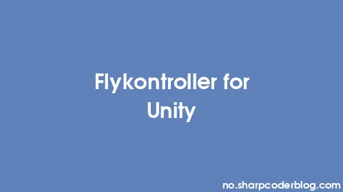 Flykontroller for Unity - Thumbnail