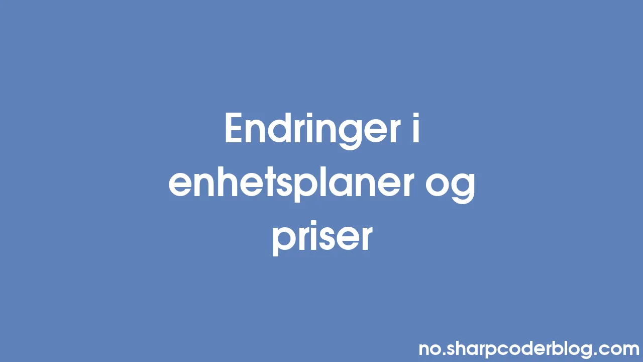 Endringer i enhetsplaner og priser | Sharp Coder Blog
